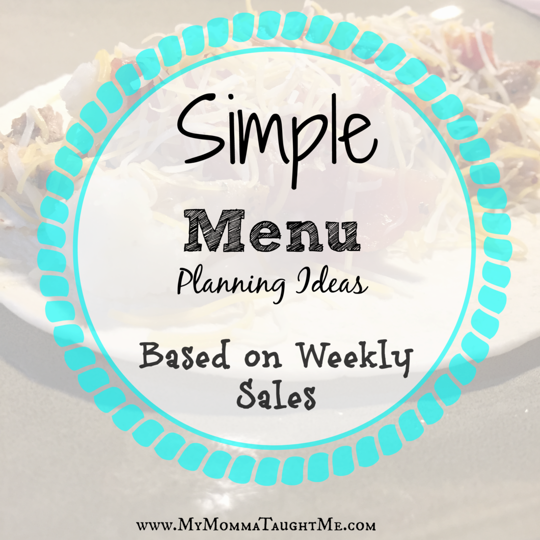 Simple Menu Planning Ideas For The Week Of 10 12 2014 My Momma Taught Me Simple Menu Planning Ideas For The Week Of 10 12 2014 My Momma Taught Me